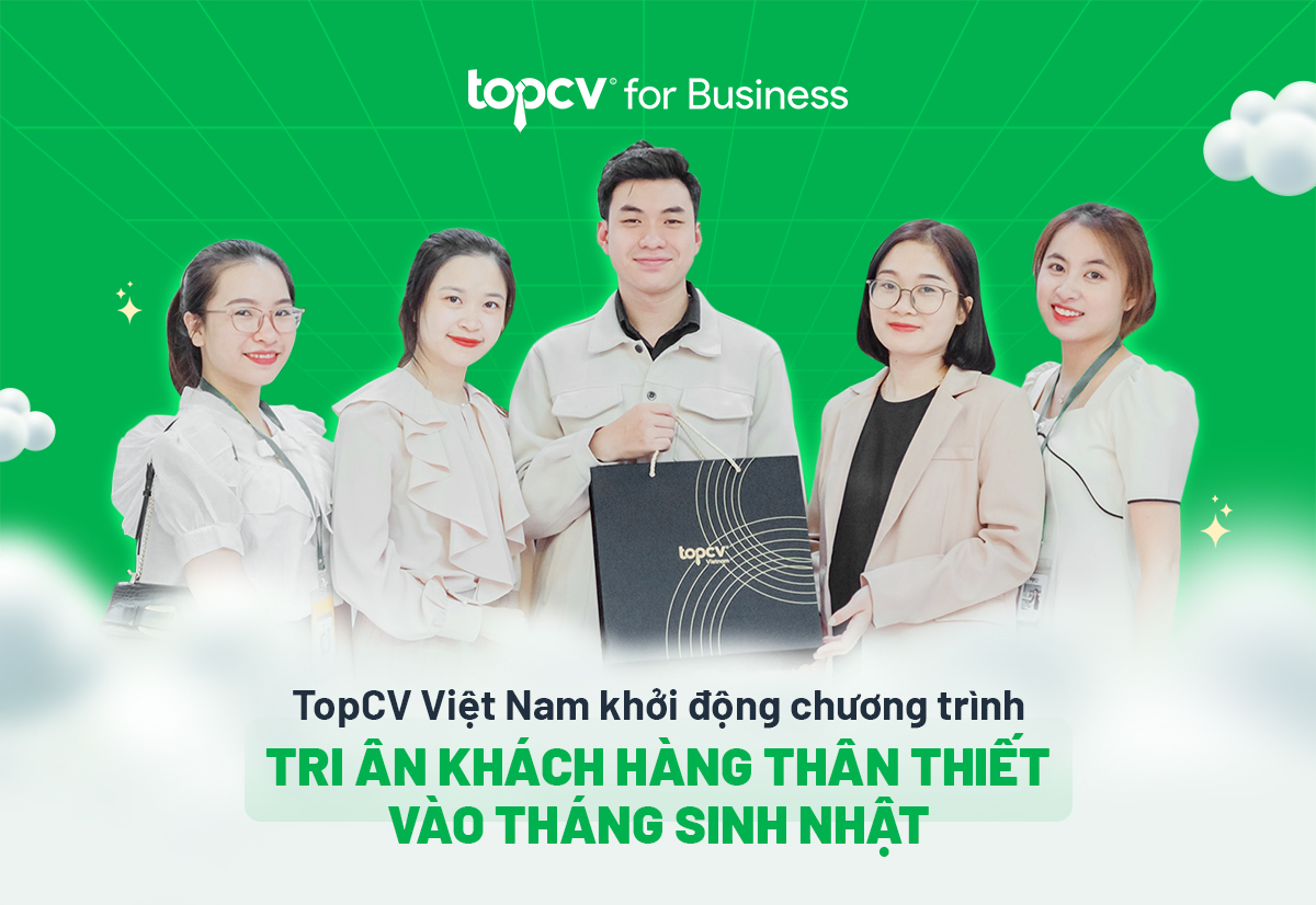 HR Insider 4.0 - TopCV Việt Nam khởi động chương trình tri ân khách hàng thân thiết vào tháng ...