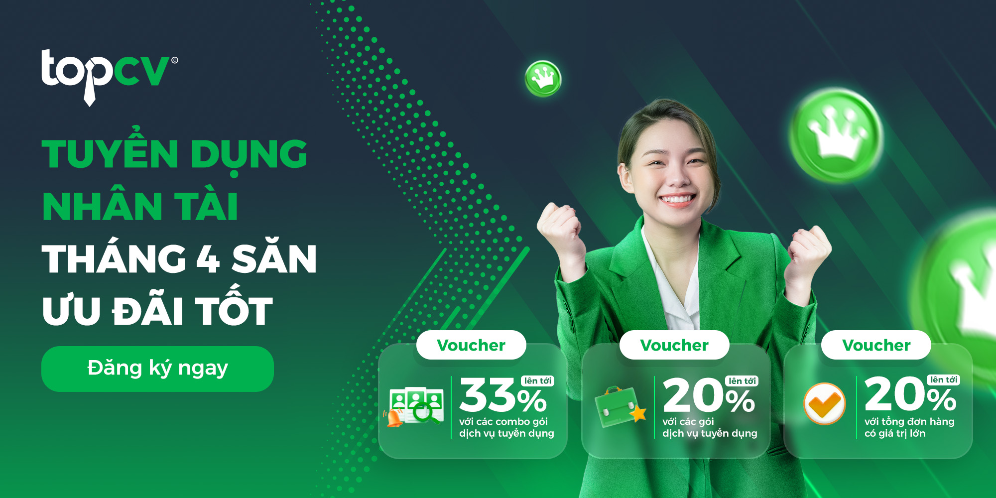 Tuyển dụng nhân tài, tháng 4 săn ưu đãi tốt lên tới 45% từ TopCV